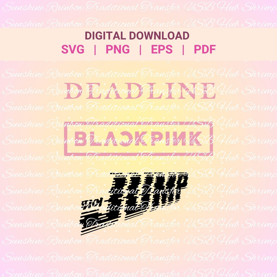 BP Deadline Album SVG Png Bundle, Kpop Blackpink Clip Art, Digital ...