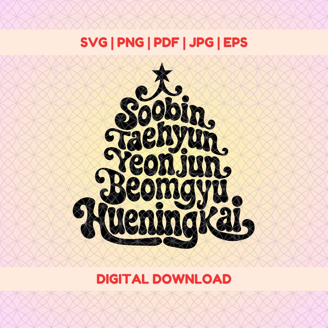 TXT Christmas Tree Design Txt Svg Png Pdf Jpg Eps Tomorrow X Together ...