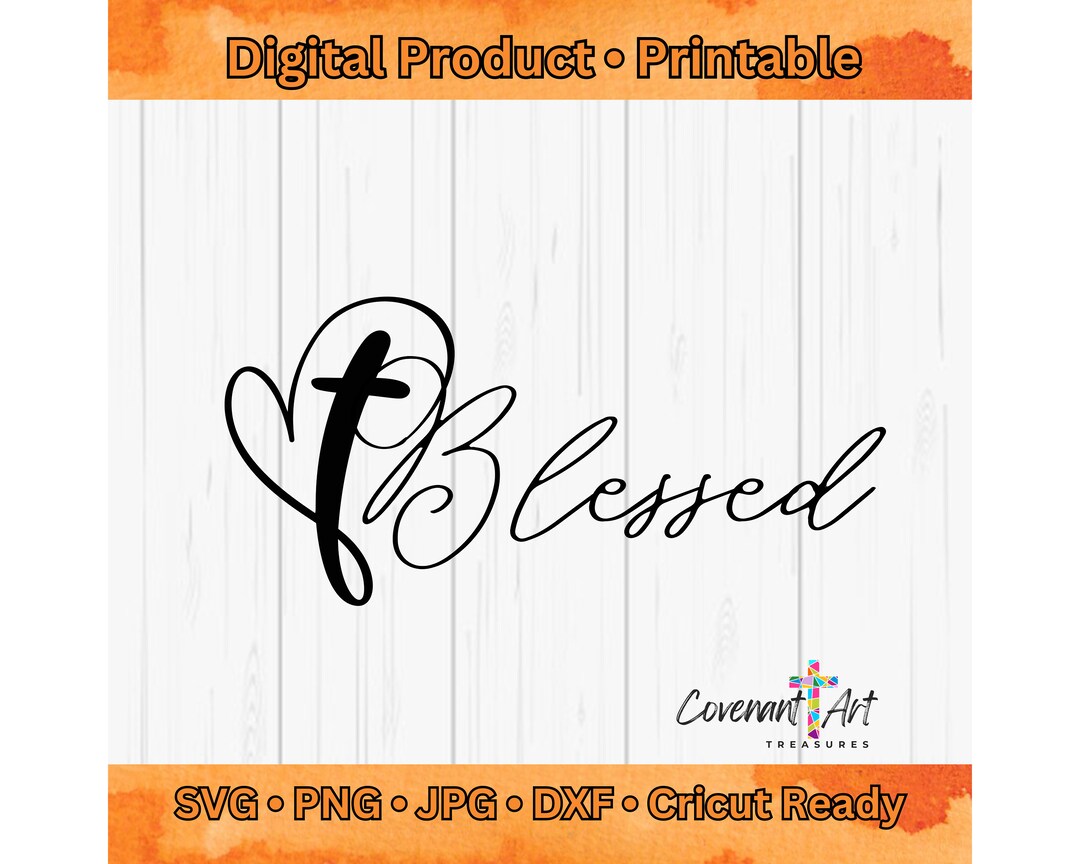 Blessed With Heart Svg | Blessed With Cross Clipart | Blessed Svg ...