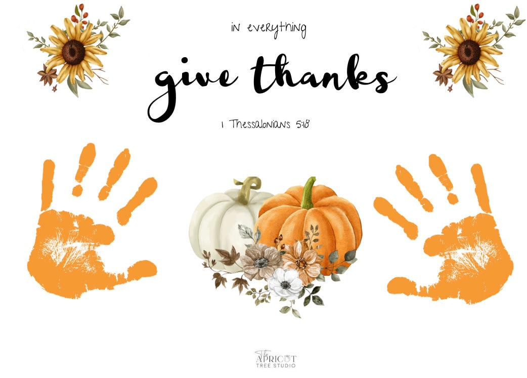 Thanksgiving Handprint Art in All Things Give Thanks Bible Verse ...
