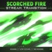 Fire Stream Transition - Burning - Fire Twitch Overlay, Cool Animation ...