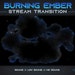 Fire Stream Transition - Burning - Fire Twitch Overlay, Cool Animation ...