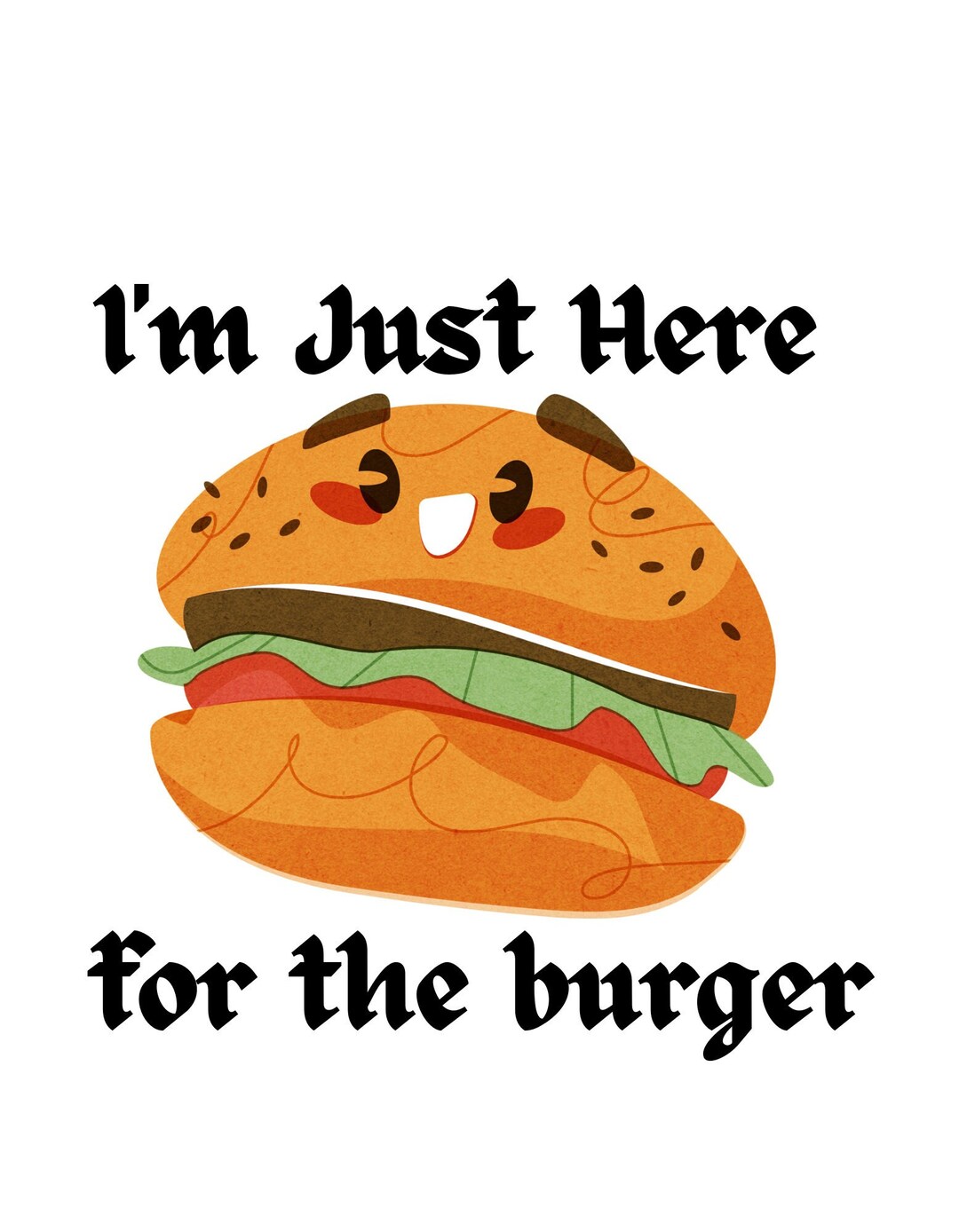 I'm Just Here for the Borger PNG, SVG, Thanksgiving SVG, Sublimation ...
