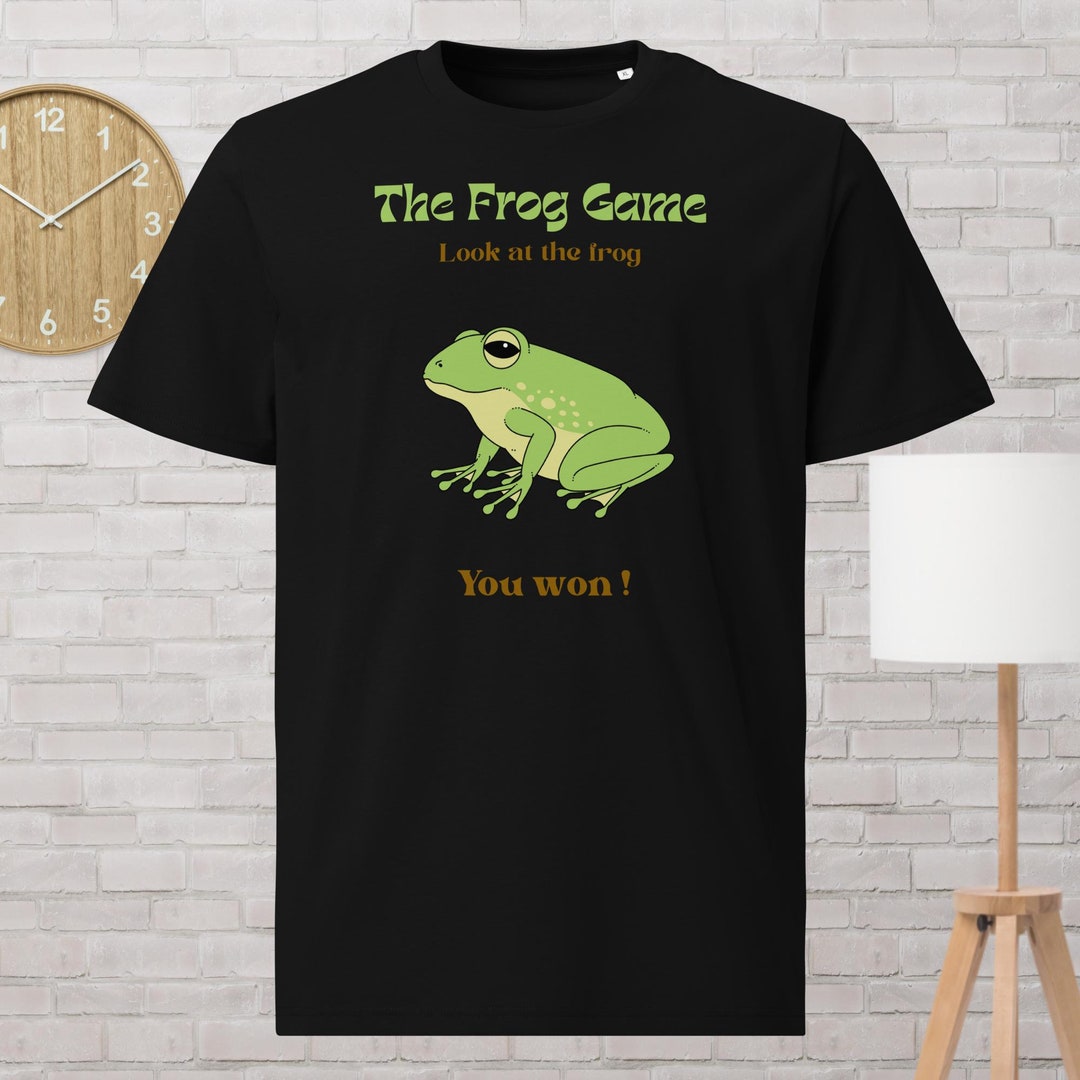 The Frog Game look at the Frog Unisex Humorous Meme T-shirt - Etsy