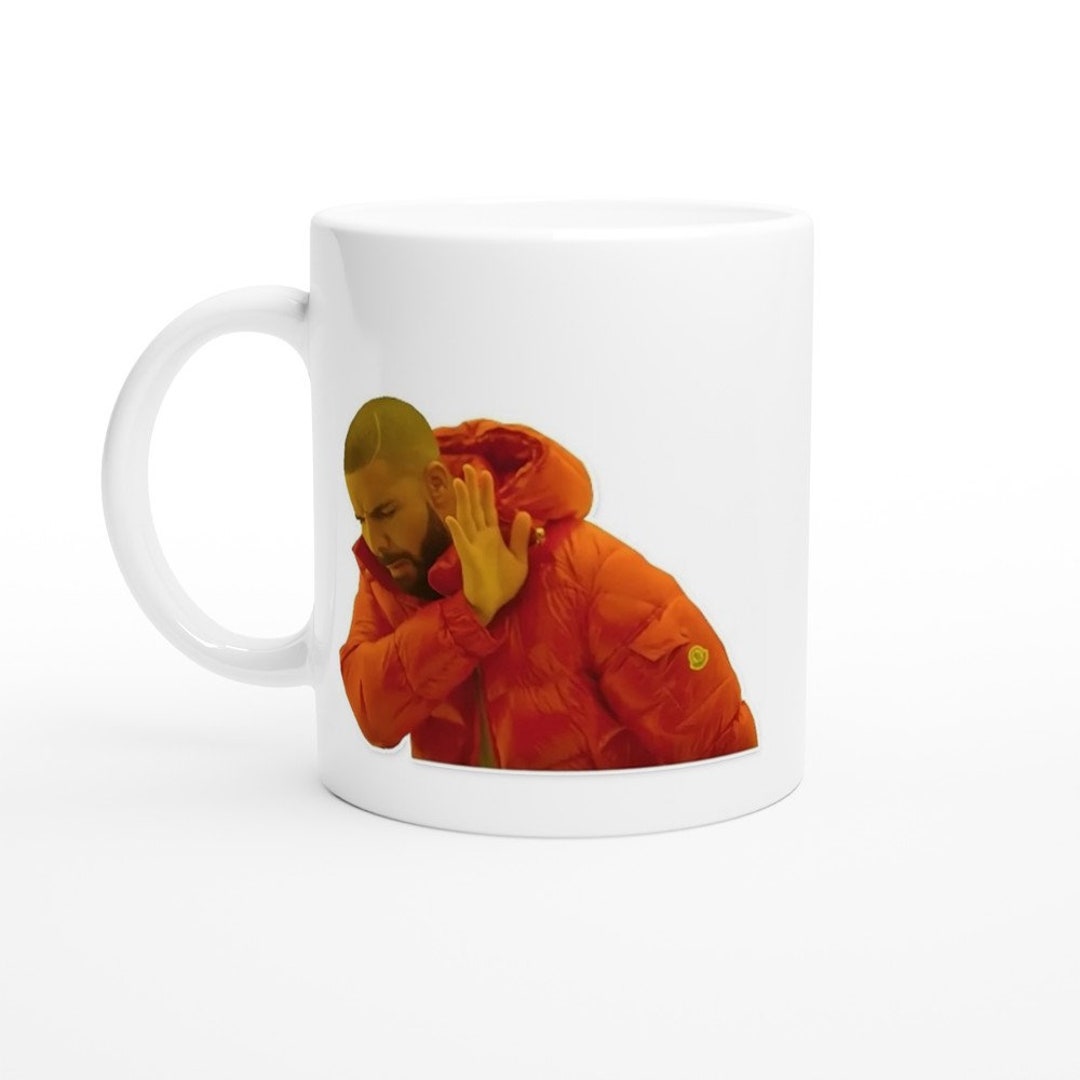 Meme Mug Drake AI Enhanced Image - Etsy