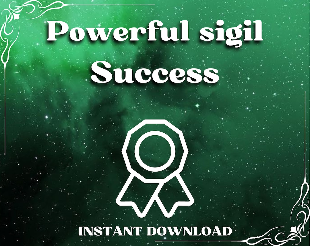 Powerful Success Sigil + Guide - Harness Prosperity & Achievement ...