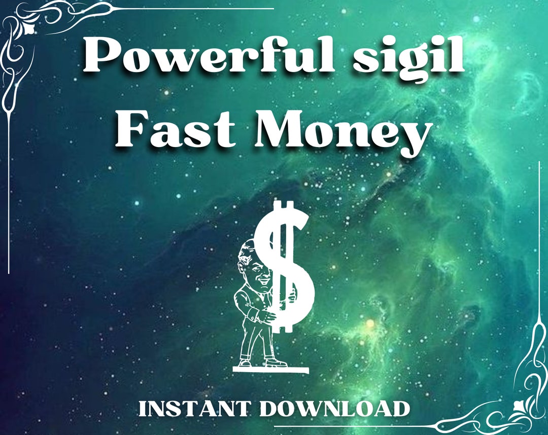 Powerful Sigil + Guide for Fast Money Sigil - Unlock Rapid Abundance ...