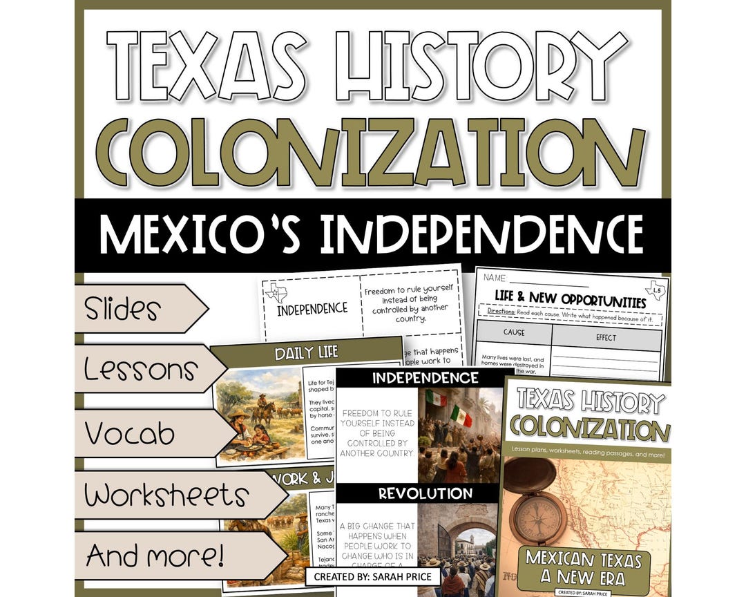 4th Grade Texas History: Mexican Independence, Texas Government Unit ...