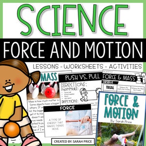 Force and Motion 2nd & 3rd Grade Science Unit Plans: Force and Motion ...