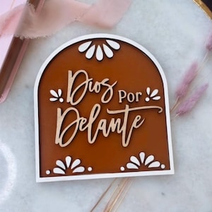 Dios Por Delante, Spanish Signs, Catholic Quote, Housewarming Gift ...