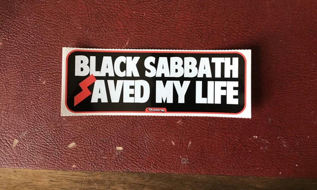Large BLACK SABBATH Saved My Life Bumper STICKER Decal - Etsy