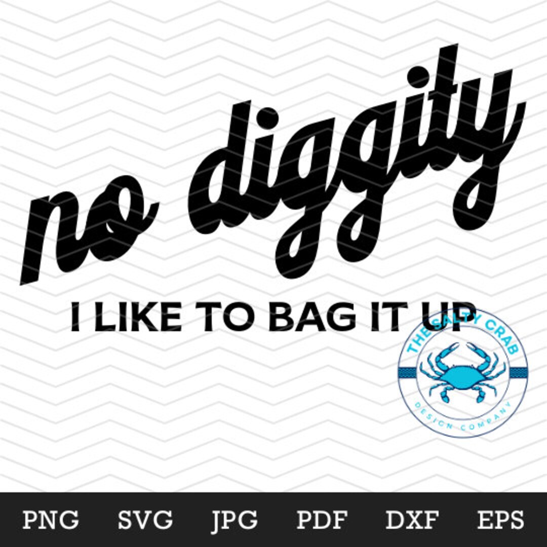 No Diggity SVG PNG EPS | Funny Snarky 80s 90s Genx Gen X Instant ...