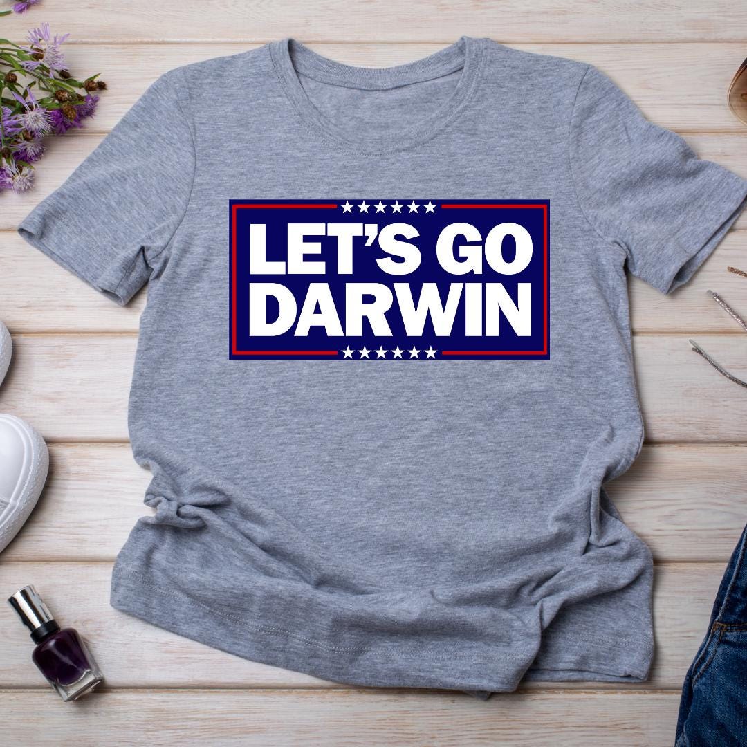 Lets Go Darwin SVG PNG EPS | Political Snarky Democrat Funny | Instant ...