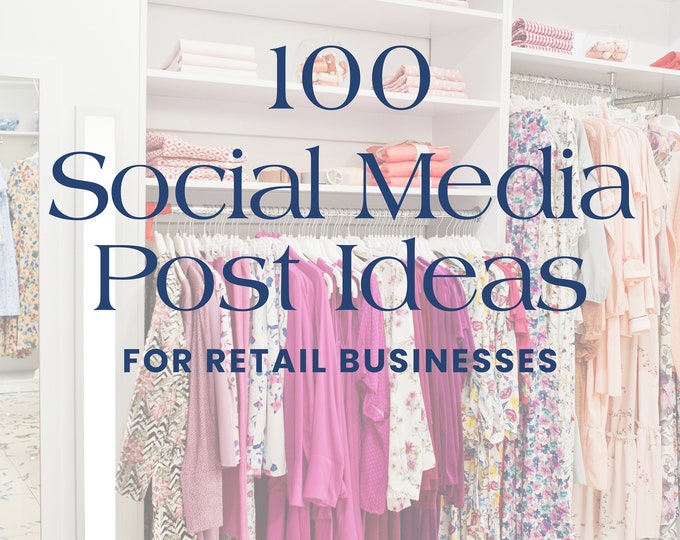100 Engaging Social Media Post Ideas for Fashion Retailers Boutiques ...