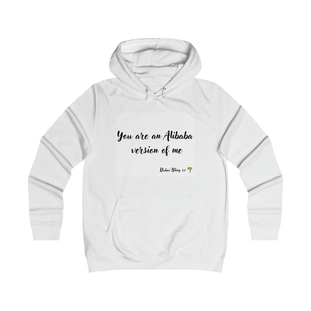 Dubai Season 2 You Are an Alibaba Version of Me Sweatshirt - Etsy