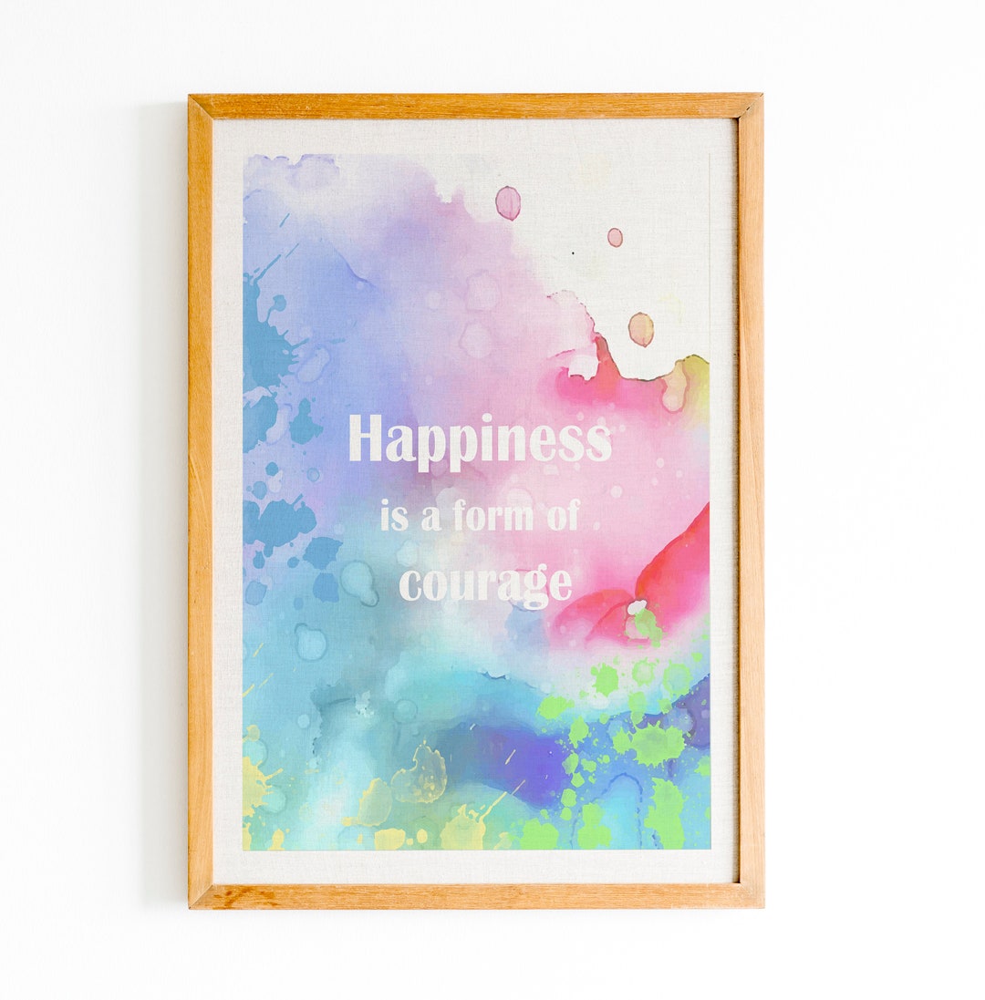 Happiness is a Form of Courage,therapy Office,therapist Decor,school ...