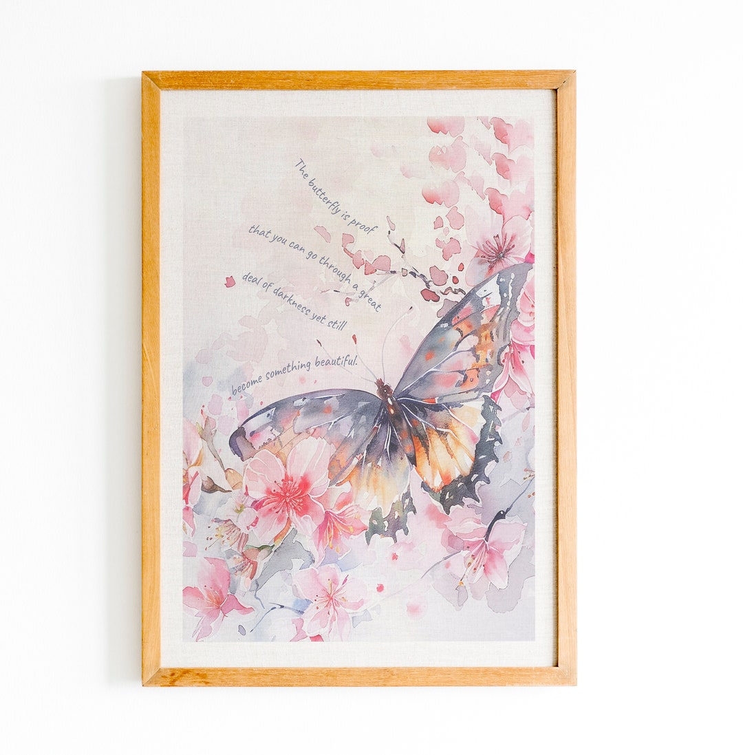 The Butterfly is Proof, Butterfly Print, Therapy Office,therapist Decor ...