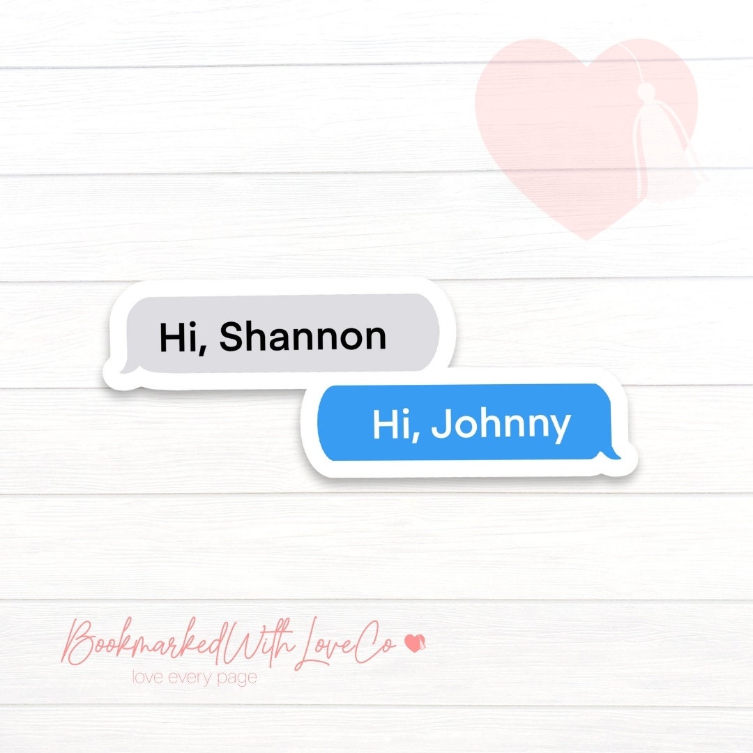 Hi Shannon, Hi Johnny Binding 13 Vinyl Sticker Waterproof Bookish ...