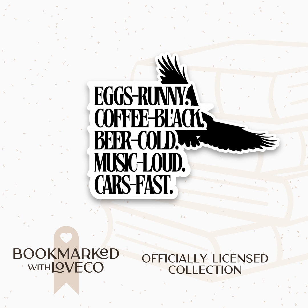Eggs Runny Coffee Black Raven Dom Quote | Ravenhood Series - Waterproof ...