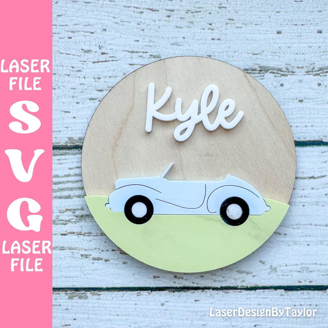 Car SVG Laser File - Childrens SVG Wall Sign - Scoring File - Kids Svg ...