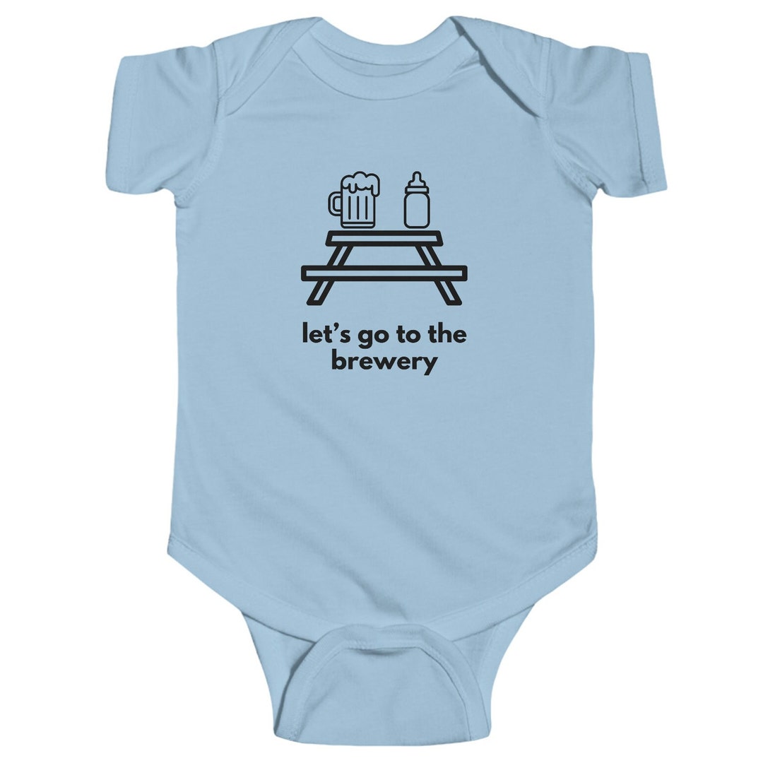 Let's Go to the Brewery - Baby Bodysuit, Outdoors, Explore, Adventure ...