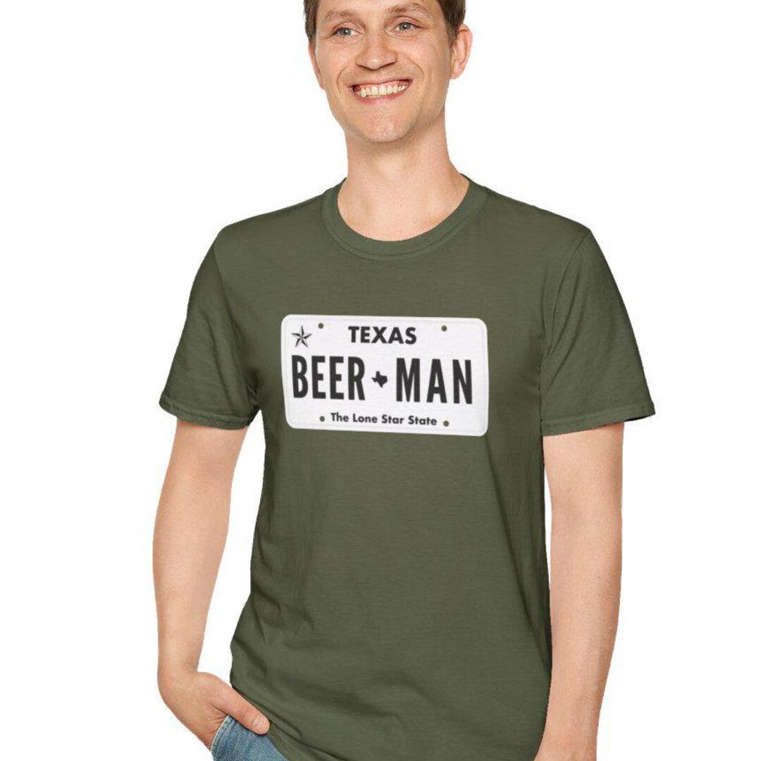 Beer Man Texas License Plate - Adult Softstyle T-shirt, Brewery, Craft ...