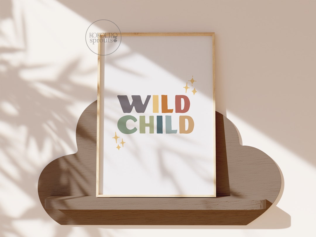 Wild Child Poster | Playroom Printable | Kids Room Decor | Playroom ...