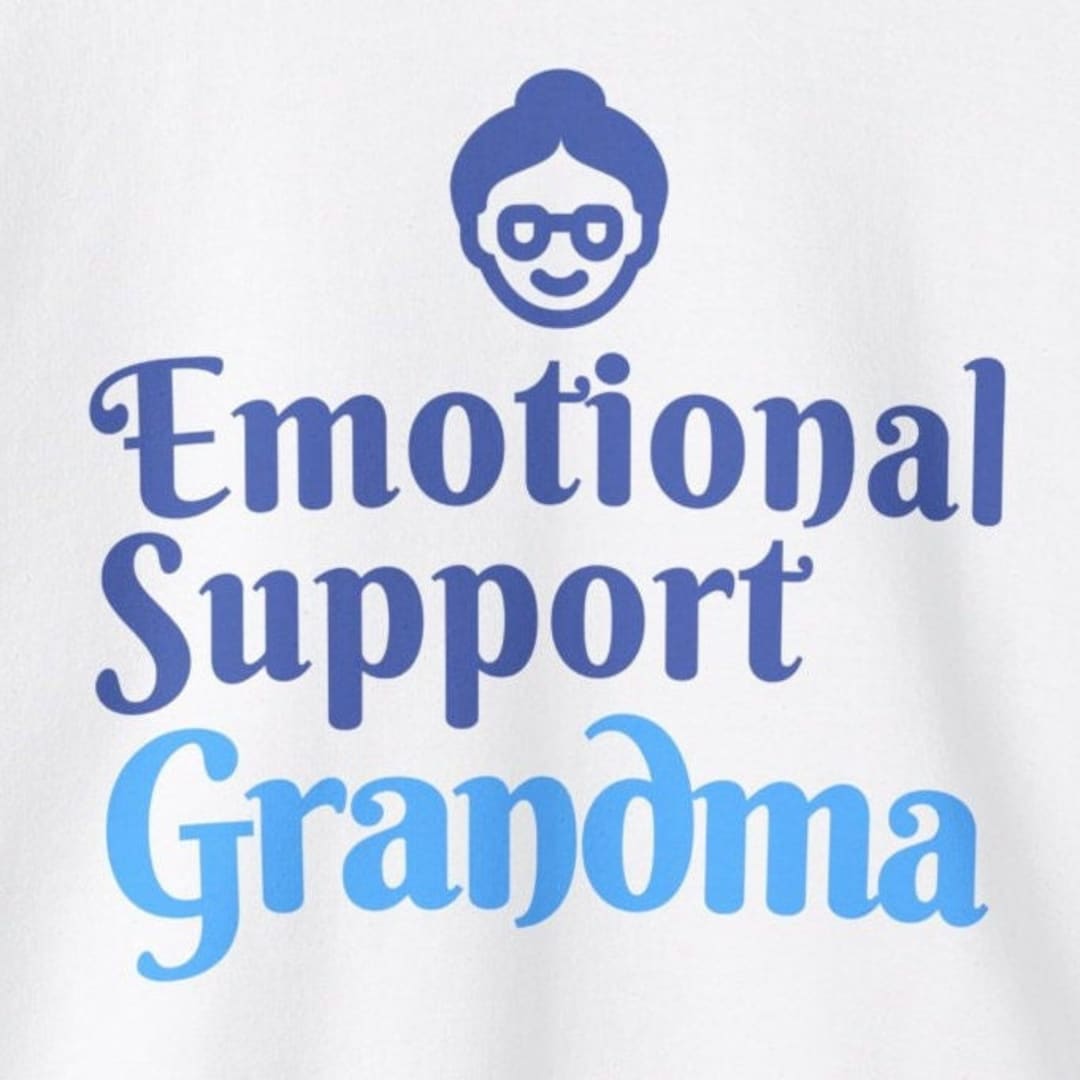Emotional Support Grandma Sweatshirt: Cozy Grandparent Gift - Etsy