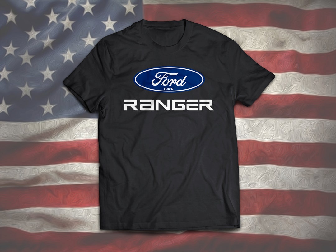 Ford Ranger Shirt Hoodie Crewneck apparel truck american ford ...
