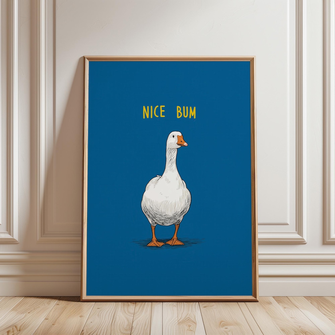 Nice Bum Print: Funny Goose Bathroom Wall Art, Blue Home Decor - Etsy