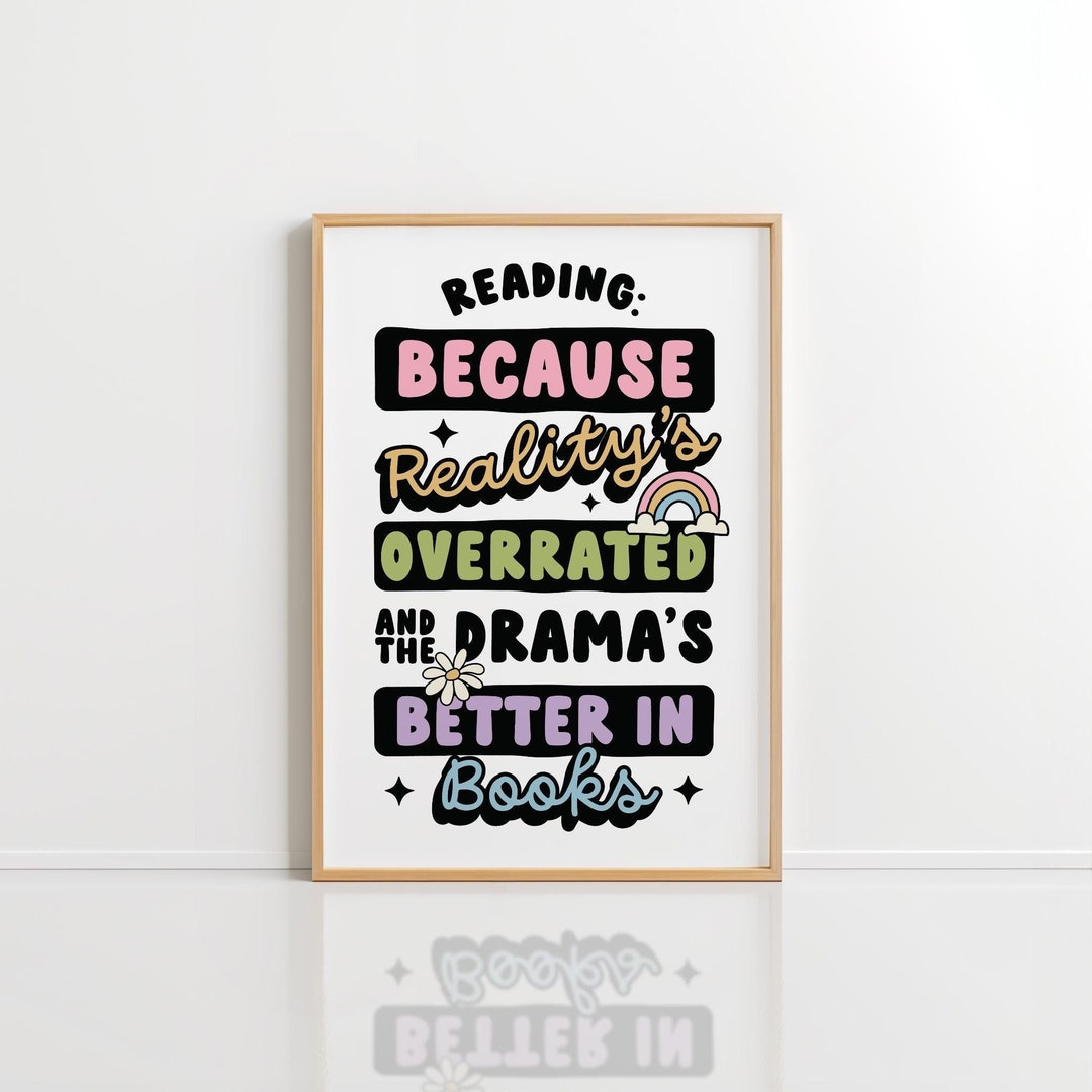 Reading Quote Wall Art - Bookish Print Funny Book Nook Decor Cute ...