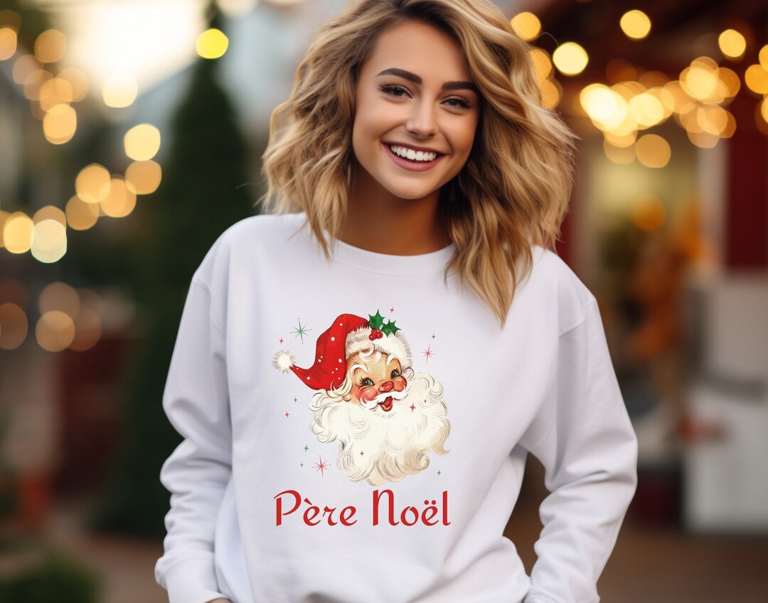 Père Noël Unisex Heavy Blend Crewneck, French Santa Shirt, Santa Claus ...