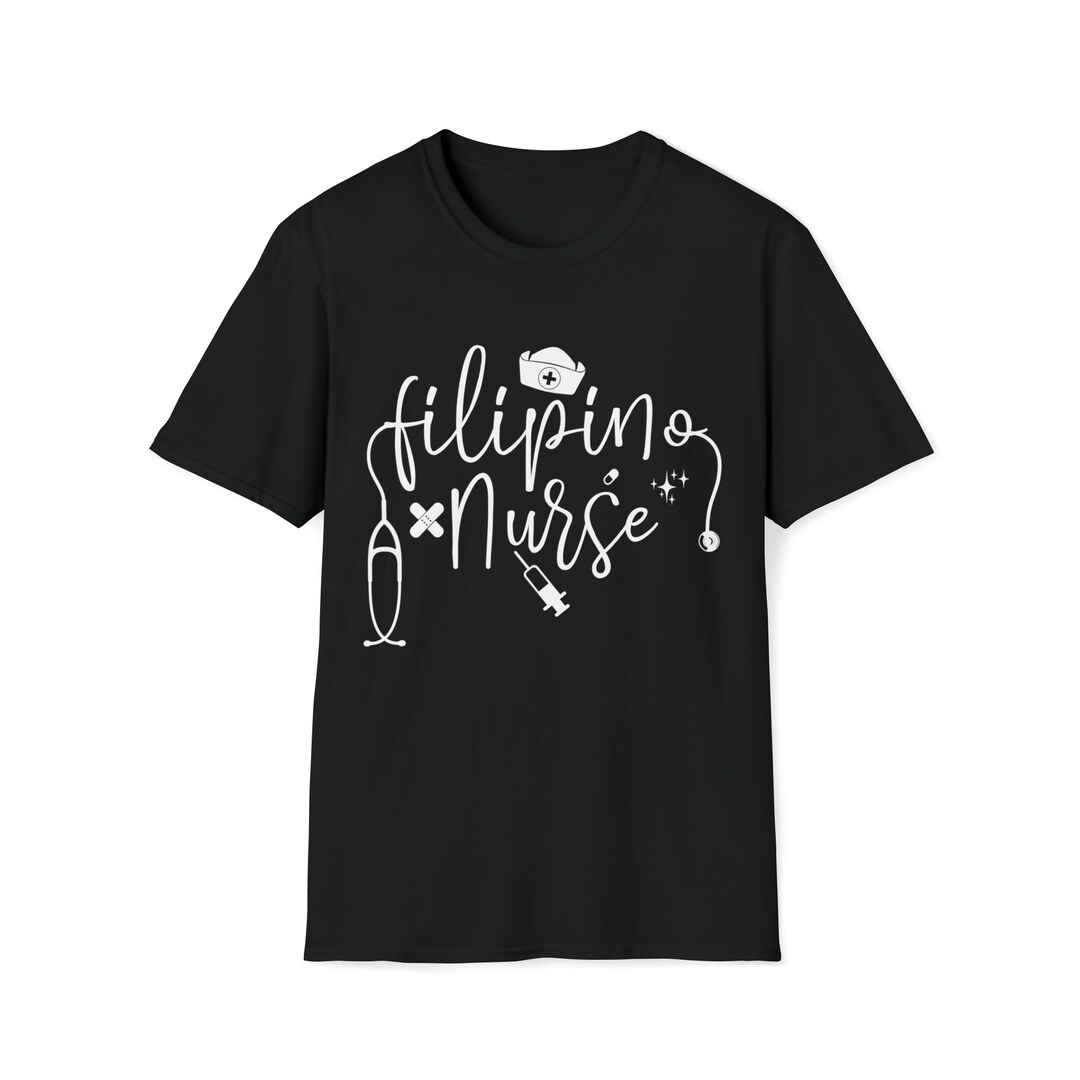 Filipino Nurse and Filipina Nurse T-shirt Pride in Filipino Nursing - Etsy