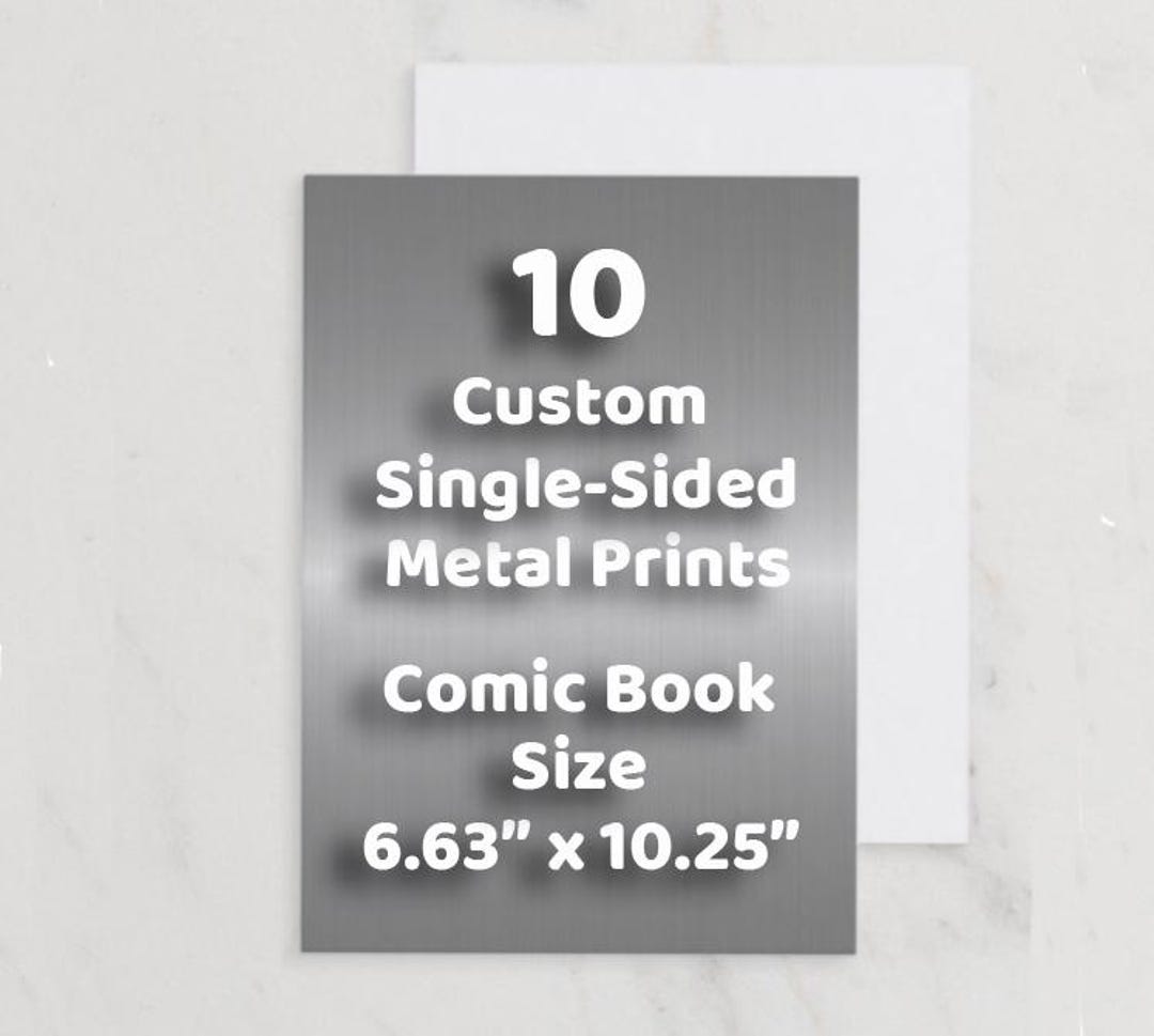 10 Custom Metal Comic Cover Size Prints • Square Corners • 6.63" X 10. ...