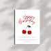 Cherry Happy Birthday Card Template DIY Bday Instant Download Trendy ...