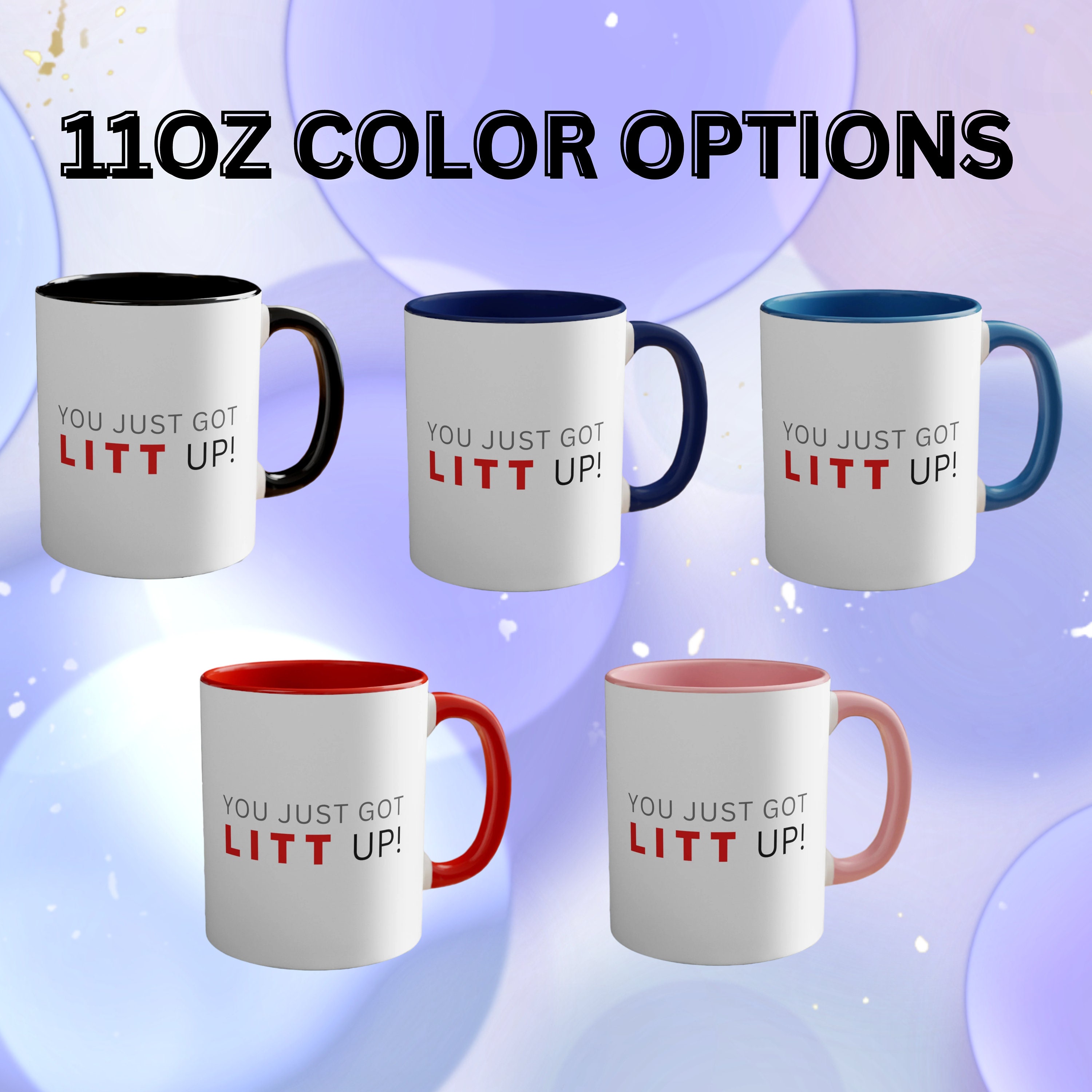 Litt up Mug You Just Got Litt up Mug Louis Litt Mug Harvey Specter Suits Inspired Mug Funny ...