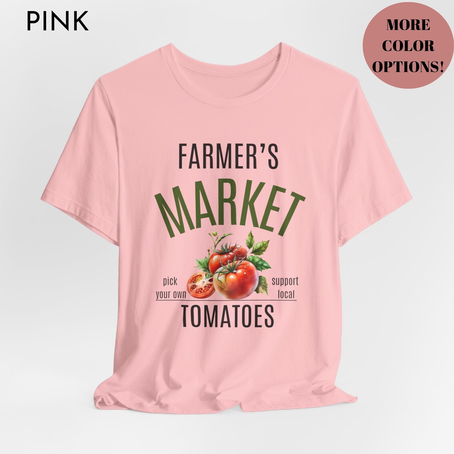 Tomato Shirt & T Shirt Tomatoes Shirt Support Local Farmers Market ...