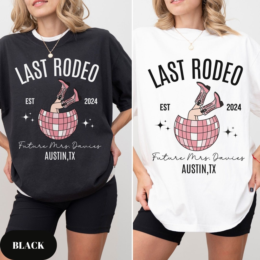 Custom Last Rodeo Disco Bachelorette Shirts Cowgirl Tshirt Western ...