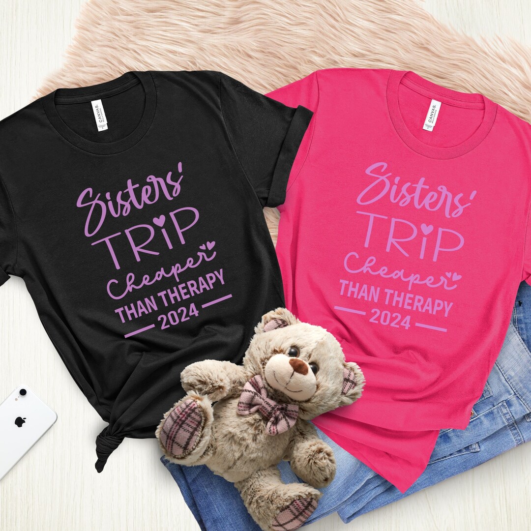 Sister Trip Shirts Girls Trip 2024 Shirt Best Friends Shirt - Etsy