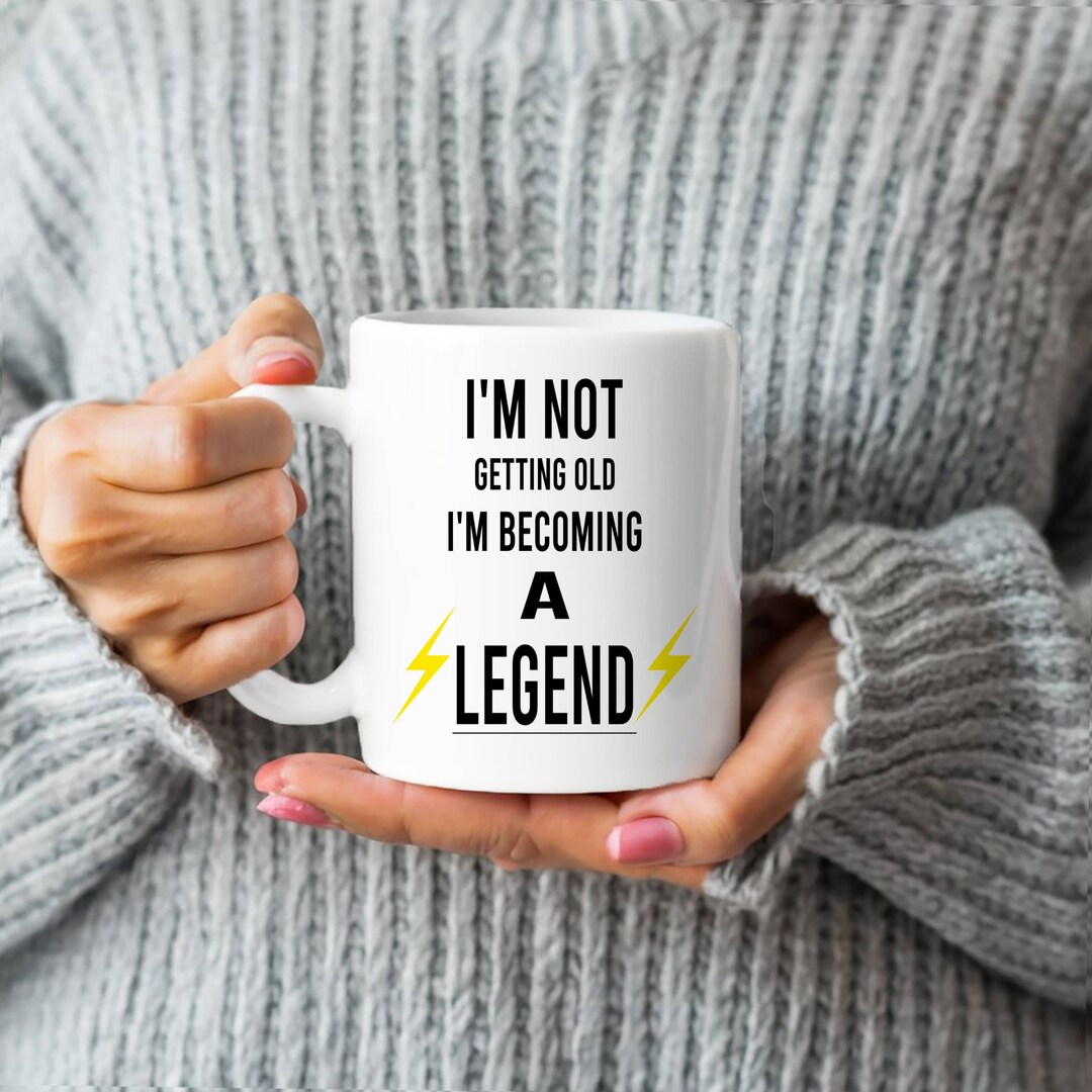 Legend Coffee Mug the Legend Coffee and Tea Gift Mug Legend Mug Funny ...