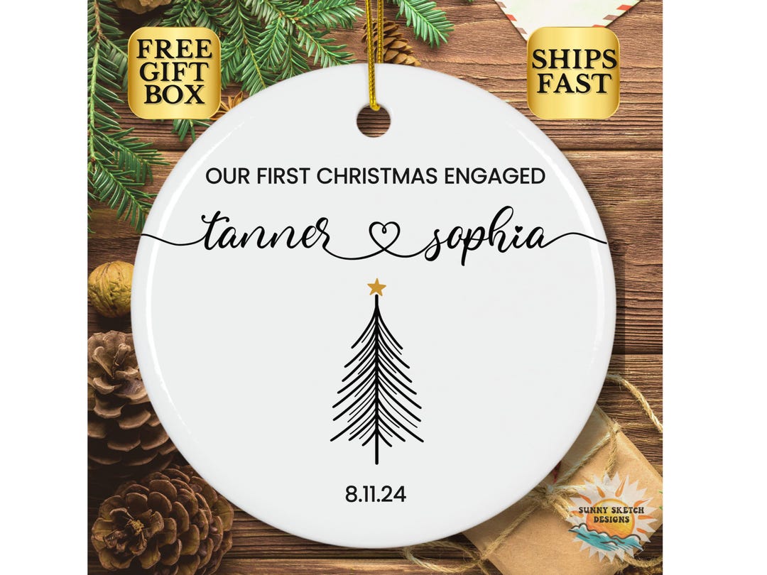 First Christmas Engaged Ornament, Personalized Our First Christmas ...