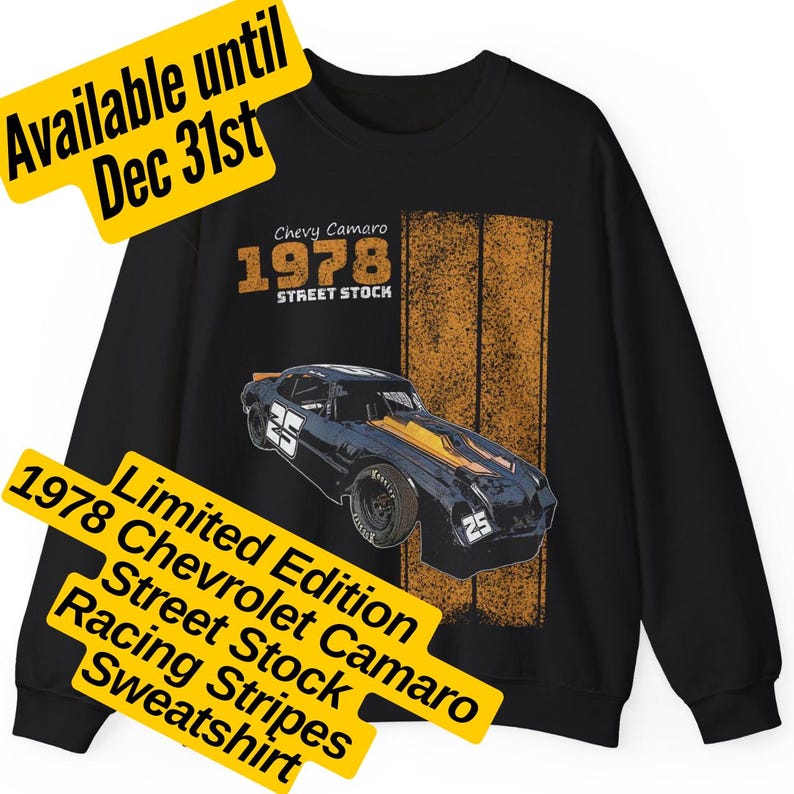 1978 Chevrolet Camaro Street Stock Racing Stripes Crewneck Sweatshirt ...