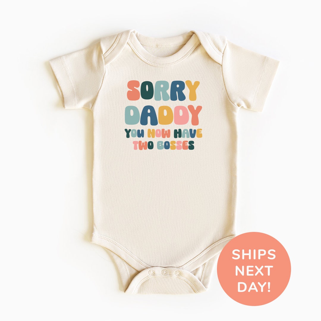 Sorry Daddy You Now Have Two Bosses Funny Pregnancy - Etsy