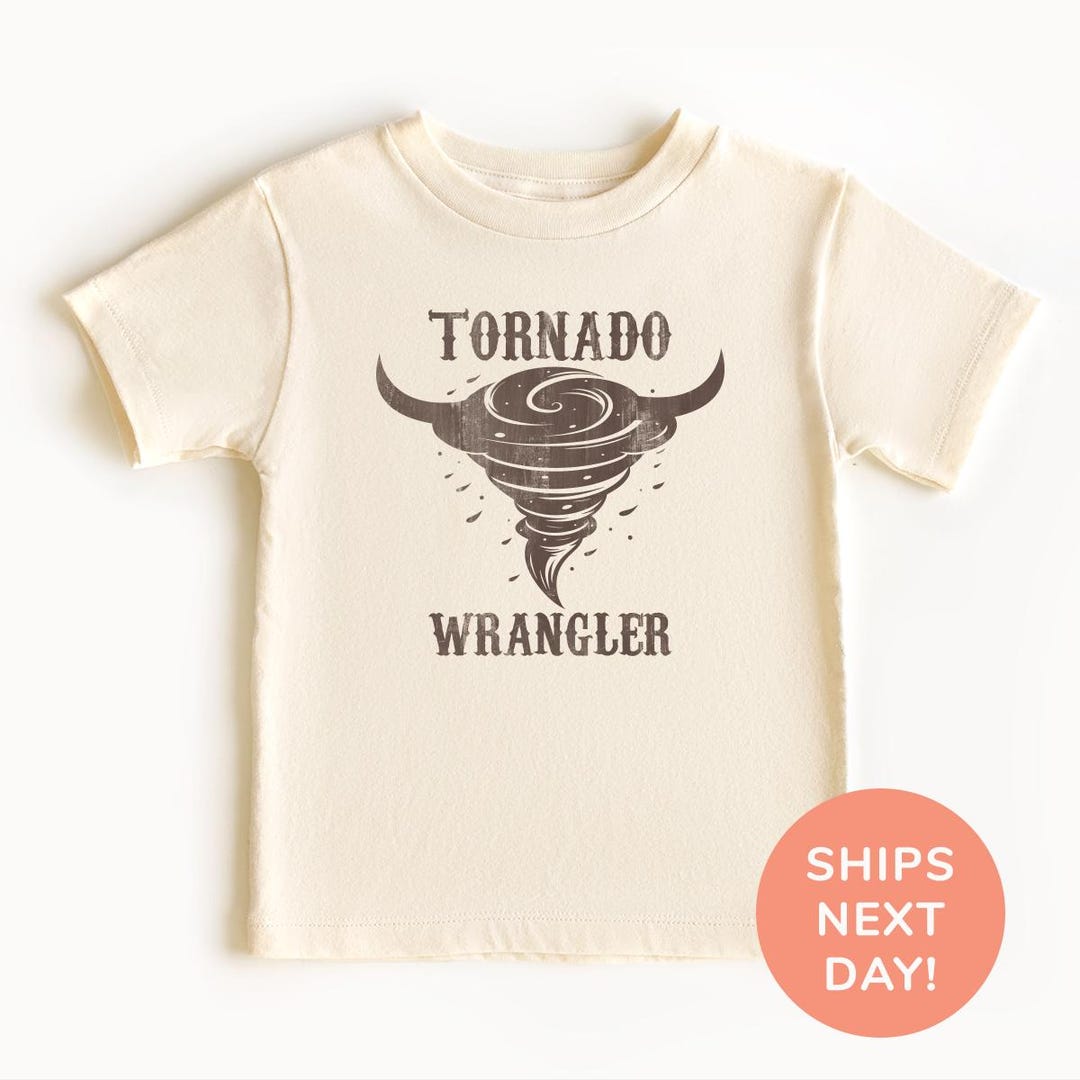 Tornado Wrangler Shirt and Onesie®, Storm Chaser Toddler & Youth Shirt ...