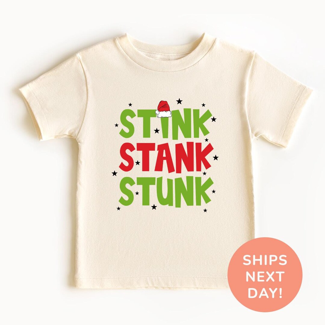 Stink Stank Stunk Shirt and Onesie®, Christmas Toddler & Youth Shirt ...