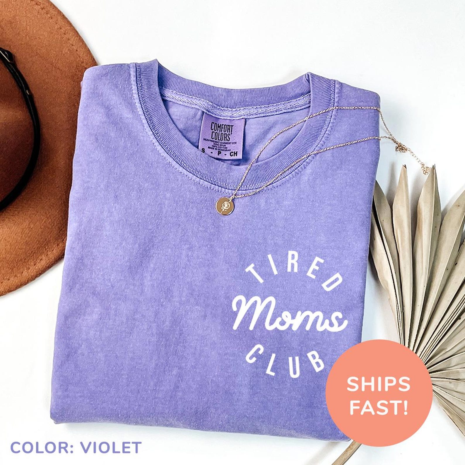 Comfort Colors® Tired Moms Club Shirt Mom Life Shirt Mother’s Day Shirt ...