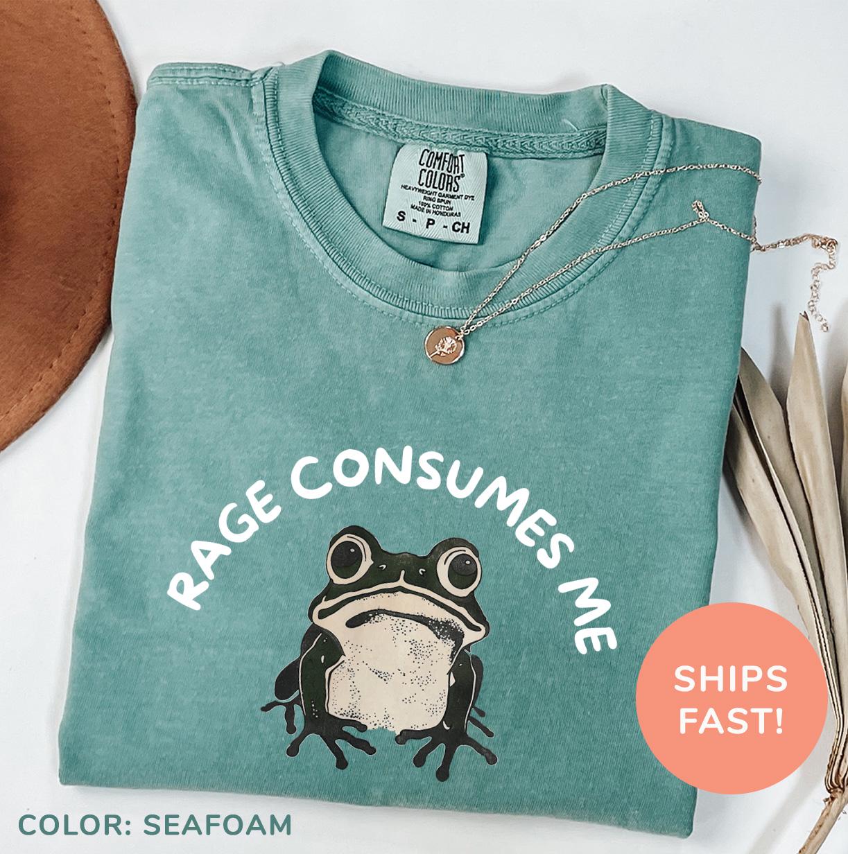 Comfort Colors® Rage Consumes Me Shirt Funny Meme Shirt Sarcastic Shirt ...