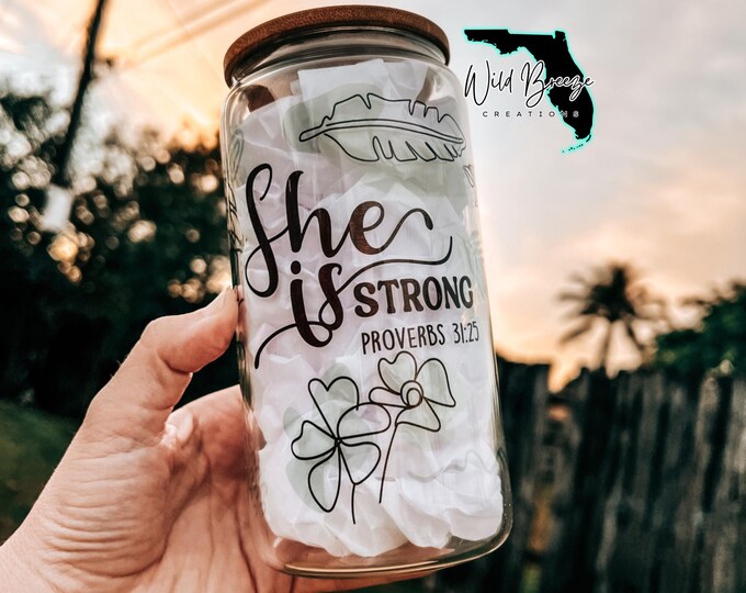 She is Strong Glass Cup Bible Verse Glass Scripture Cup Proverbs Glass ...