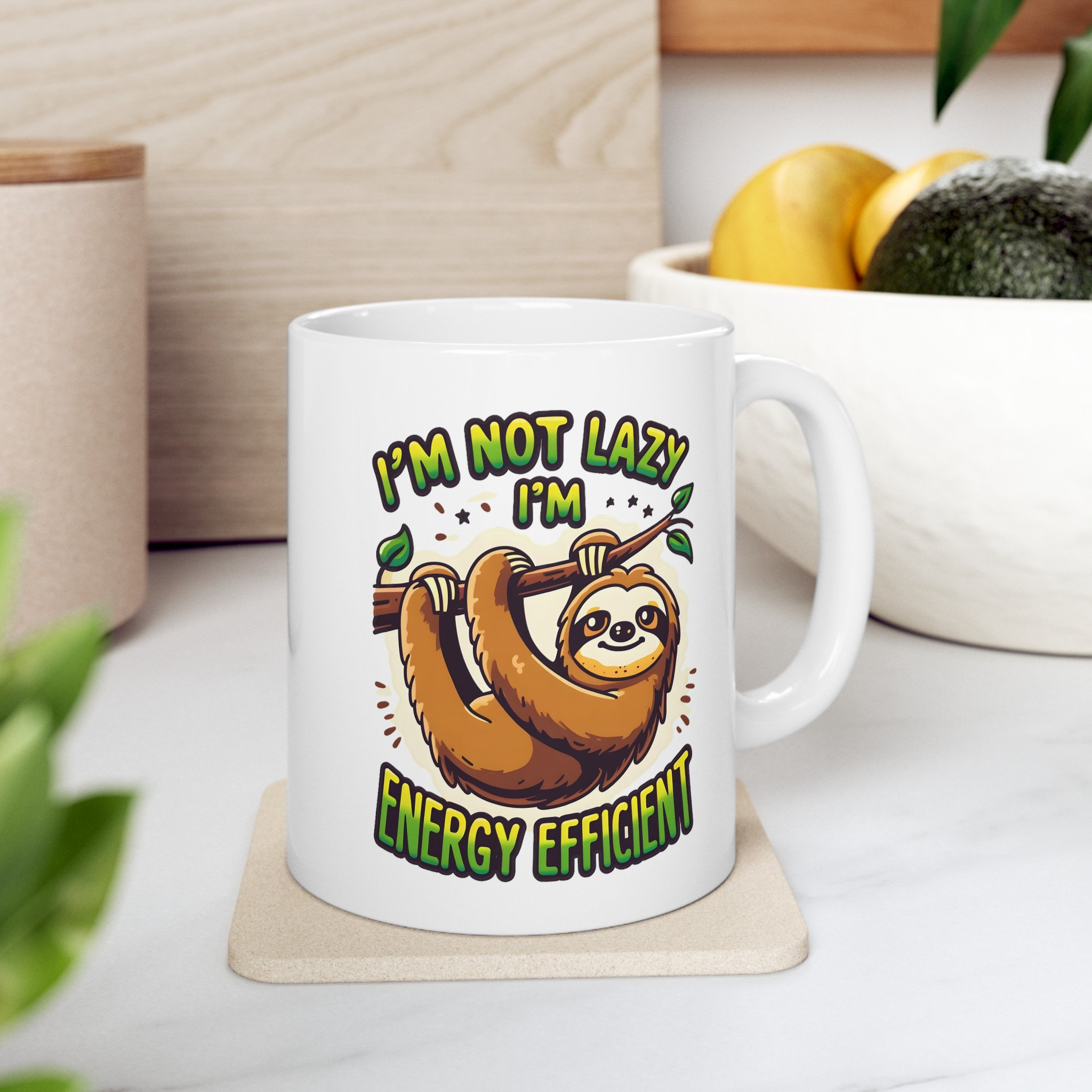 I'm Not Lazy I'm Energy Efficient Mug, Funny Mug , Meme , Coffee Cup ...