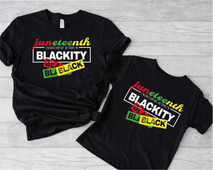 Juneteenth Blackity Shirt, African American Black History Shirt ...